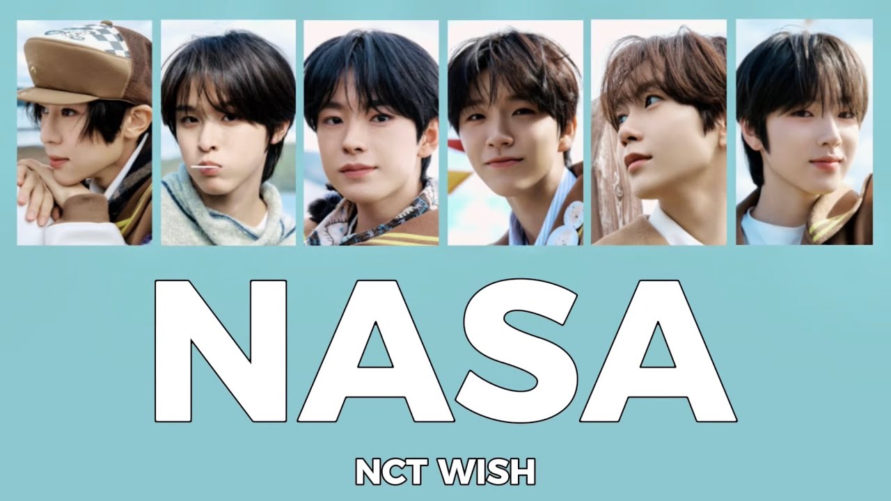'NASA(Full ver.)' -NCT WISH- [歌詞/和訳/カナルビ] - YouTube