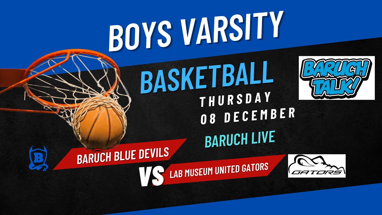 Baruch College Campus High School Boys Varsity Game against Lab United ...
