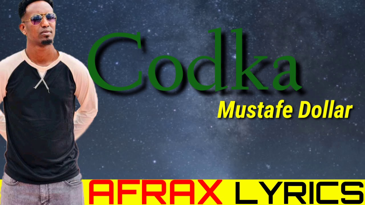 MUSTAFE DOLLAR |MAR UN MARWO II NOQO|2021 OFFICIAL VIDEO LYRICS| - YouTube