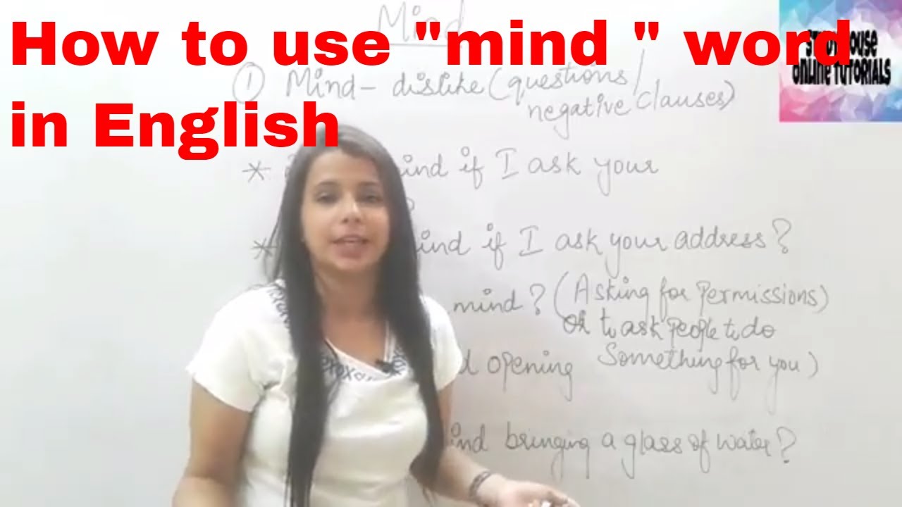 Use of "mind " word in English ( Spoken English lesson for beginners ...