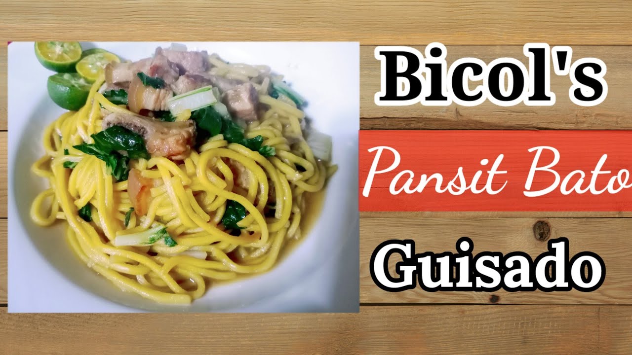 Bicol's Pansit bato Guisado - YouTube