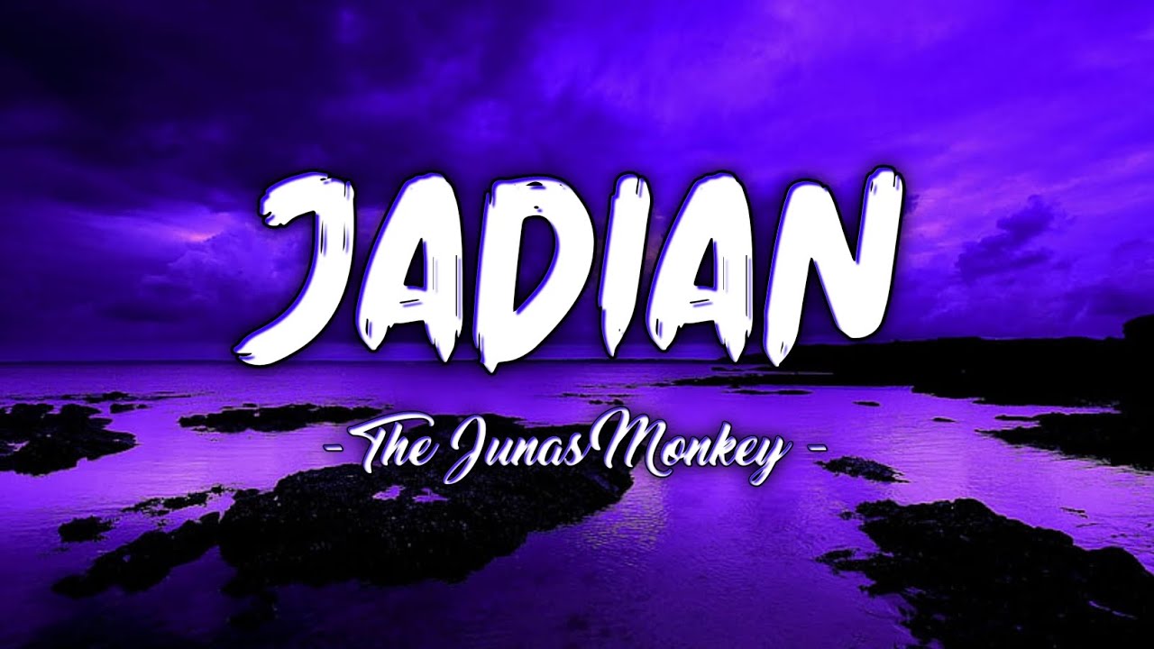 Jadian - The Junas Monkey ( Lyrics ) - YouTube