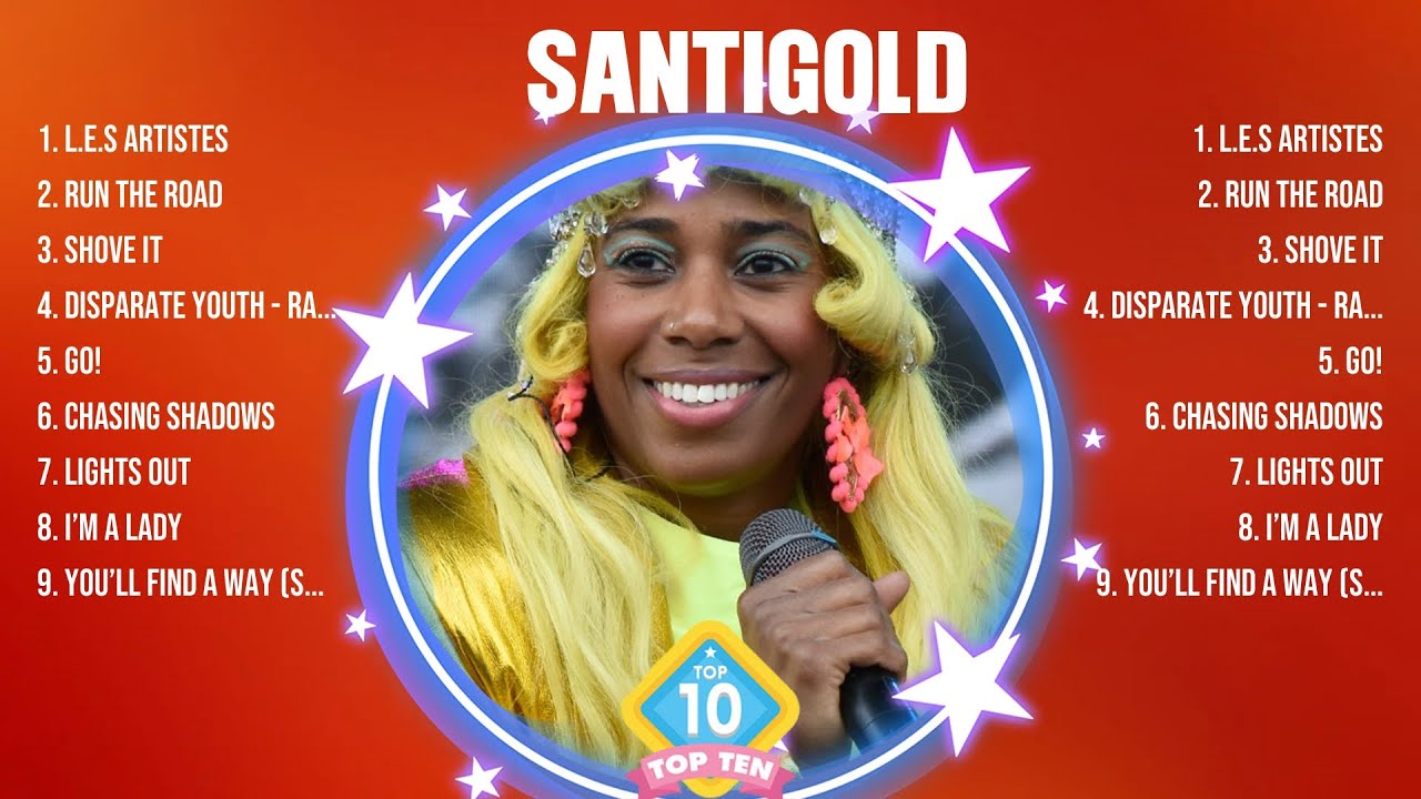 Santigold Greatest Hits Full Album ️ Full Album ️ Top 10 Hits of All ...