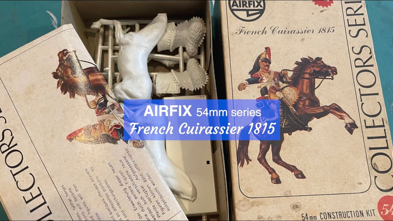 AIRFIX 54mmフランス胸甲騎兵 French Cuirassier 1815 - YouTube