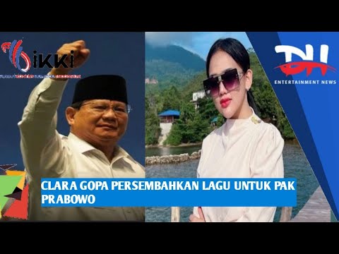 🔴LIVE❗CLARA GOPA PERSEMBAHKAN LAGU UNTUK PAK PRABOWO