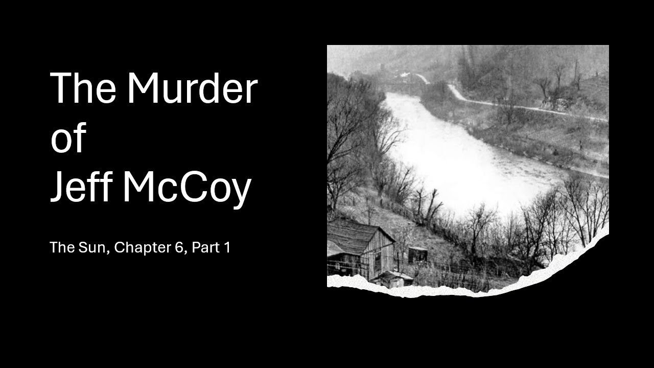 The Sun Chapter Six Part One: The Murder of Jeff McCoy - YouTube
