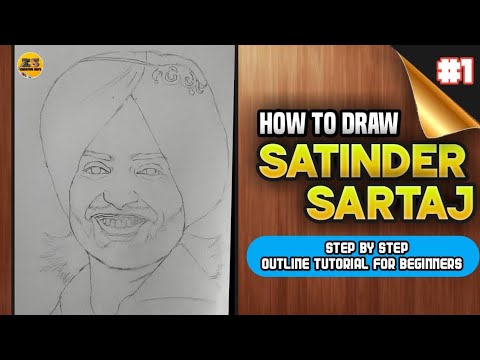 How to Draw Satinder Sartaj || Step by Step Outline tutorial for ...