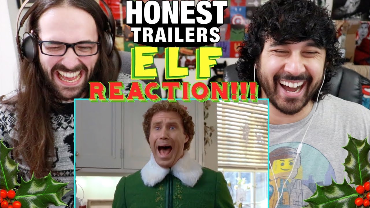 Honest Trailers - ELF - REACTION!!! - YouTube