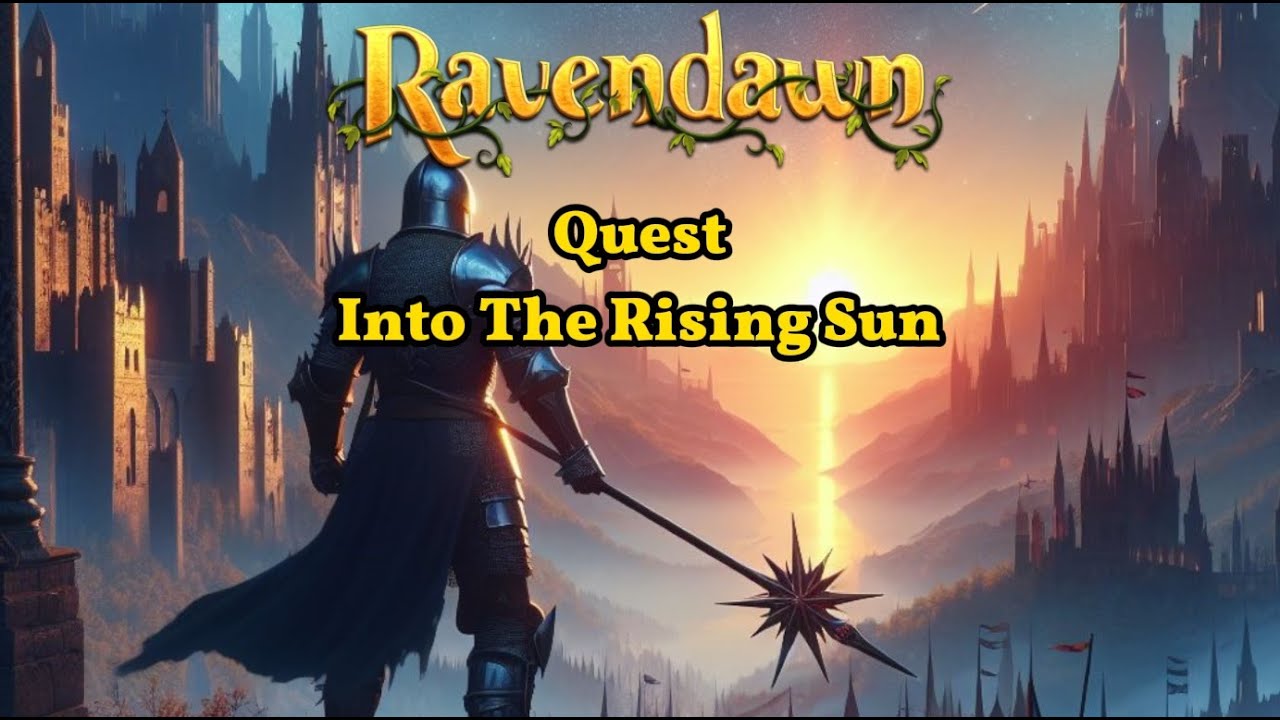 Quest Into The Rising Sun - Ravendawn - Parte 1 - YouTube