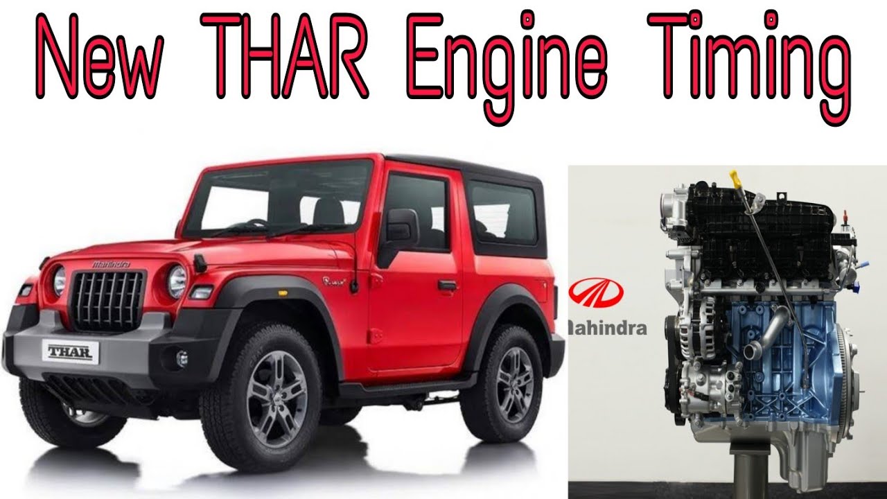 NEW THAR ENGINE TIMING - PETROL ENGINE - YouTube