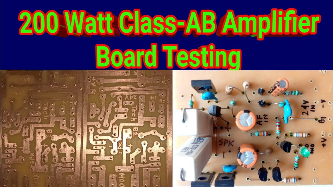 200 Watt Class-AB Amplifier Board Making & Testing || ২০০ ওয়াট ...