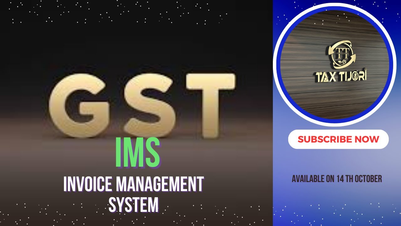 Invoice Management System - IMS under GST Act - YouTube
