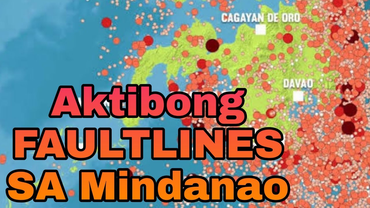 Mga Aktibong Faultlines Na Sanhi Ng Paglindol Sa Mindanao - YouTube