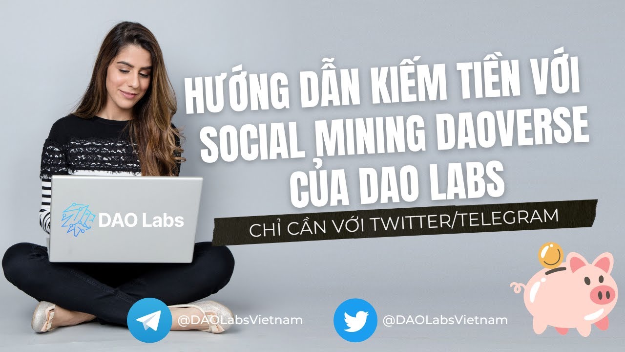 Hướng dẫn kiếm tiền với Social Mining DAOVERSE của DAO LABS - YouTube