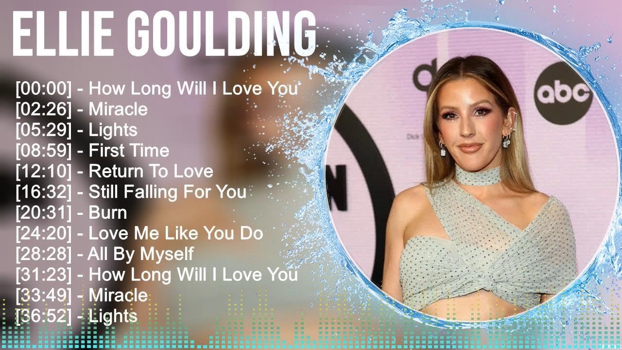 Ellie Goulding Greatest Hits ~ Best Songs Music Hits Collection Top 10 ...