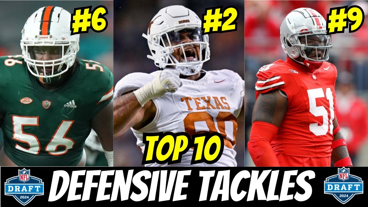 Top 10 DTs in the 2024 NFL Draft - YouTube