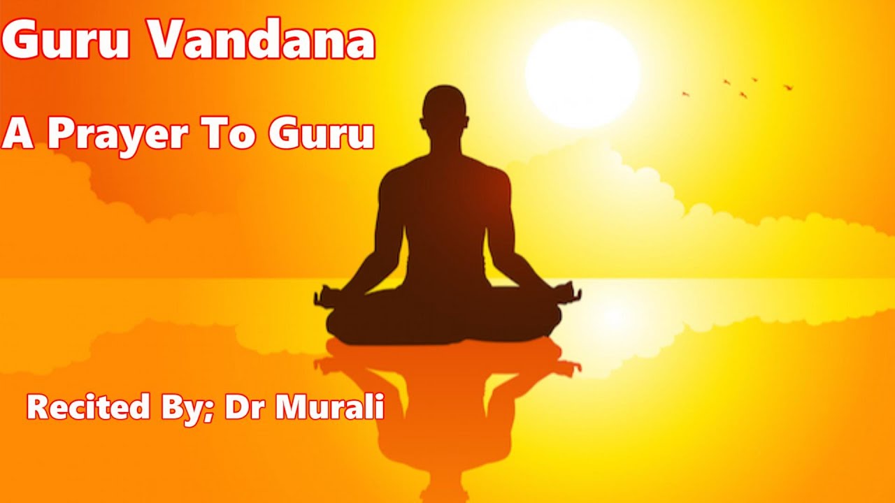 Let's Chant; Guru Vandana, A Prayer to Guru। ISA। International ...