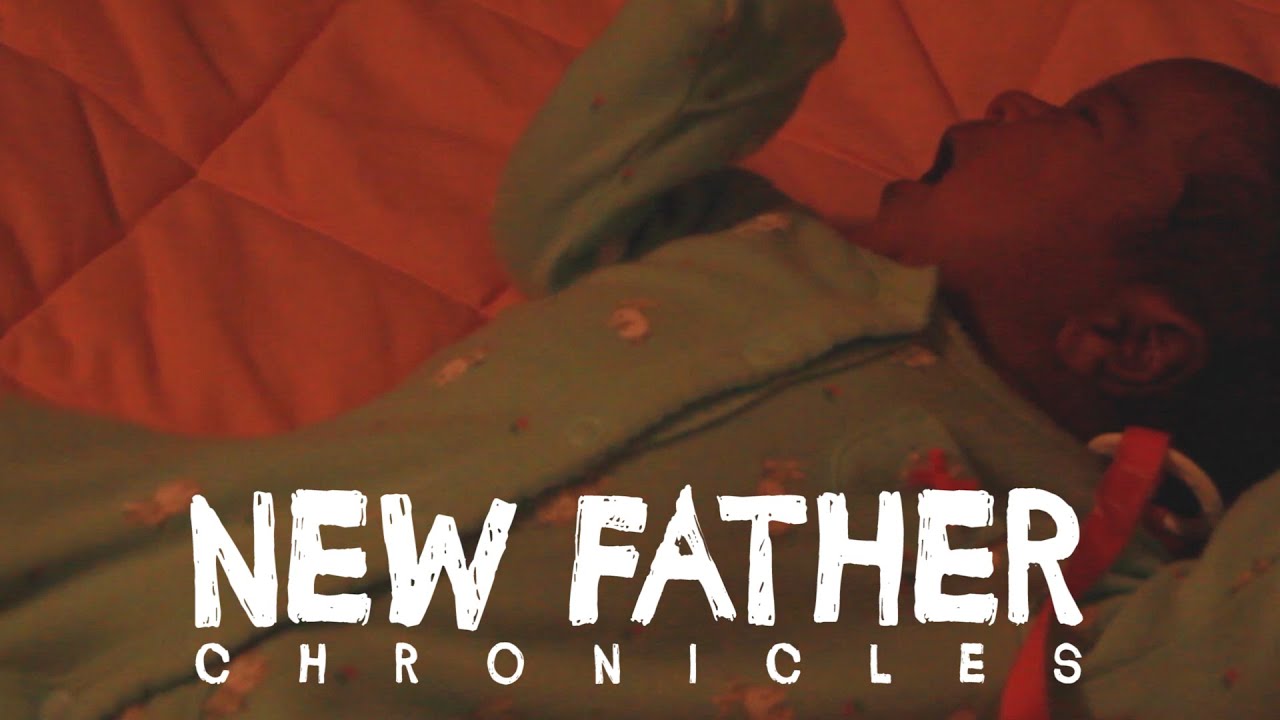 New Father Chronicles Trailer - YouTube