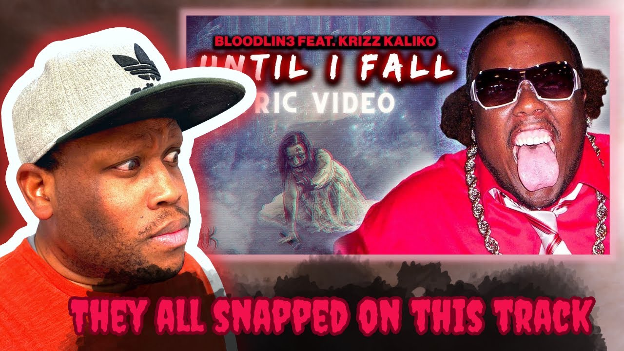 Bloodlin3 - Until I fall Ft. Krizz Kaliko | Reaction Video - They don't ...