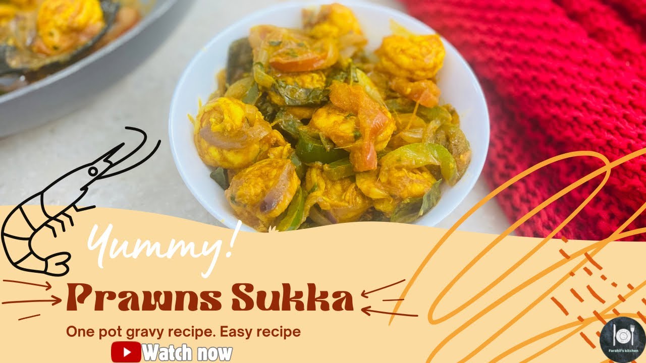Prawns Sukka Recipe | How To Make Prawns Sukka At Home | Farahil’s ...
