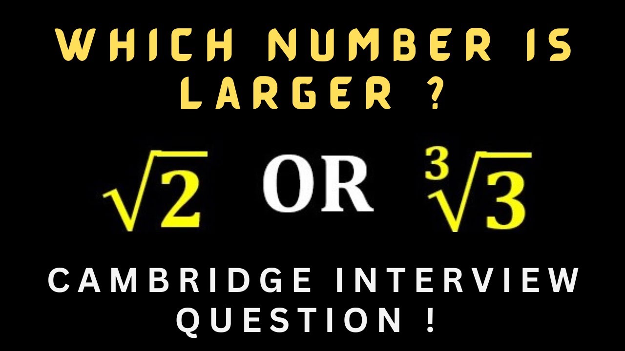 Cambridge math interview question | Calculators NOT allowed | Math ...
