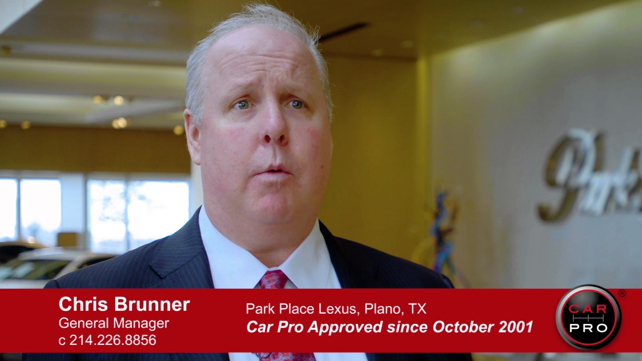 Car Pro Testimonial, Chris Brunner, Park Place Lexus 4/17 - YouTube