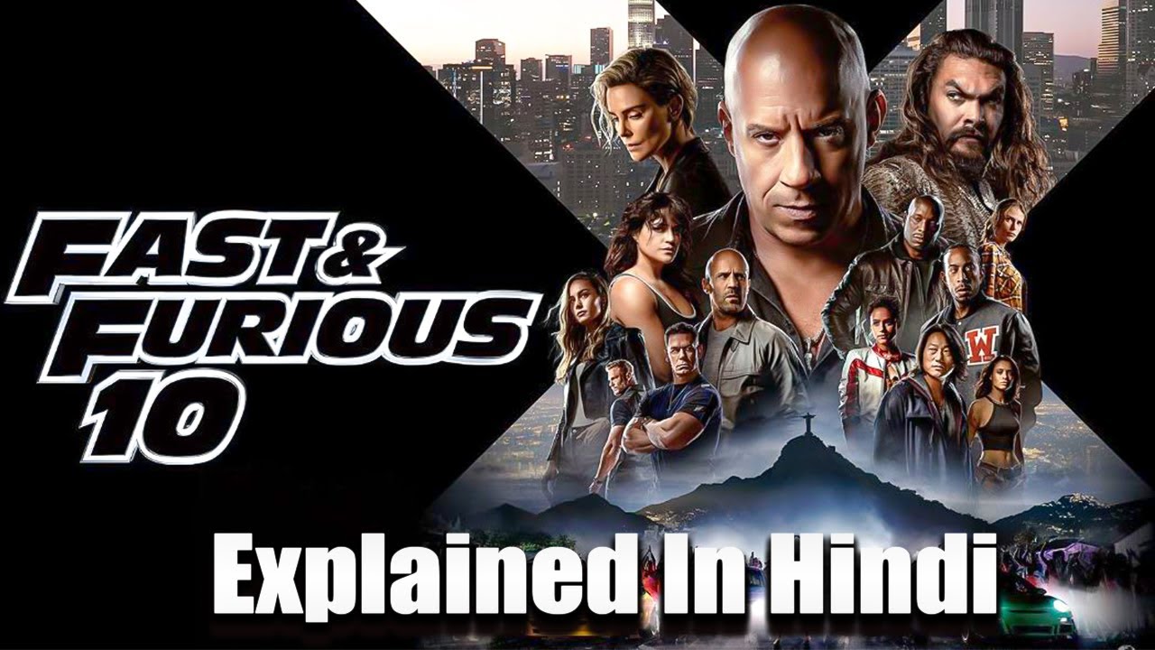 Fast And Furious 10 l Fast X 2023 Explain In Hindi | Fast And Furious 10 Movie Ending Explained ...