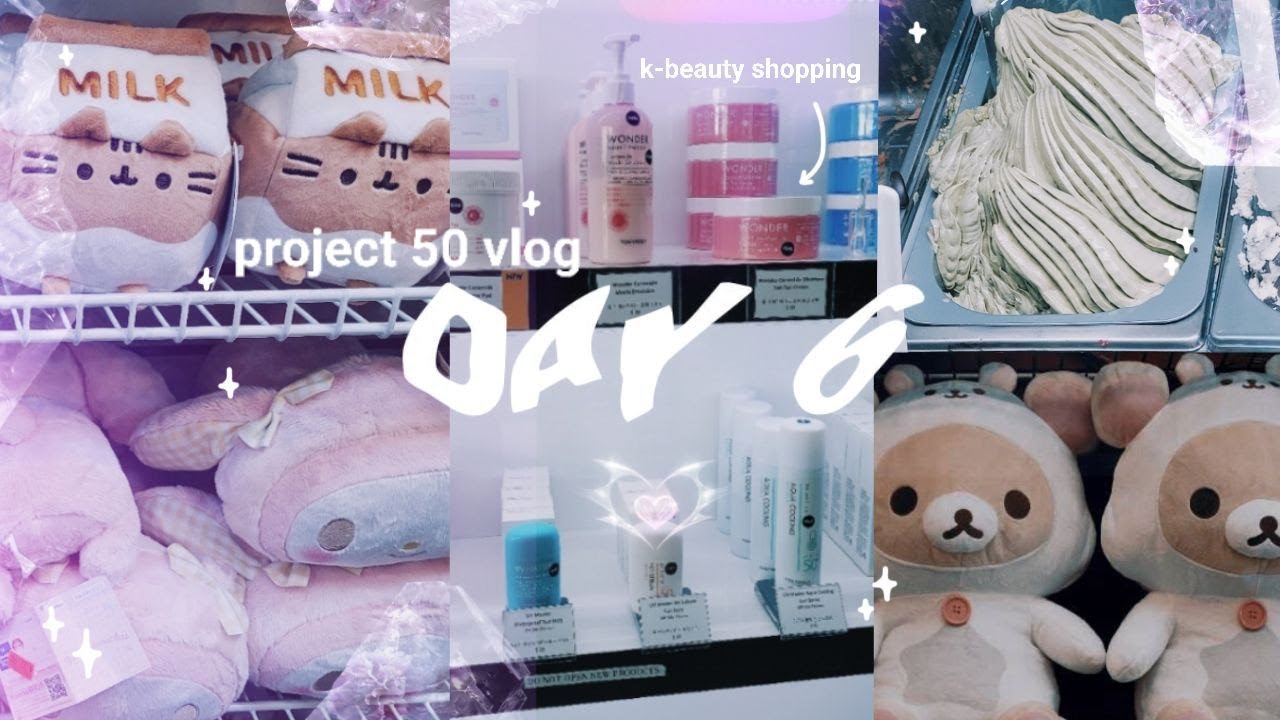 PROJECT 50 | visiting cute kawaii shops + k beauty shopping (day 6 ...