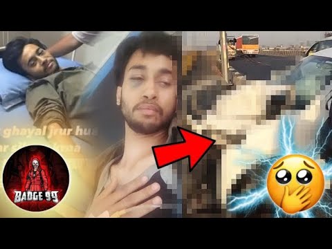 Badge 99 accident | Badge 99 ka accident kese hua | Badge 99 car ...