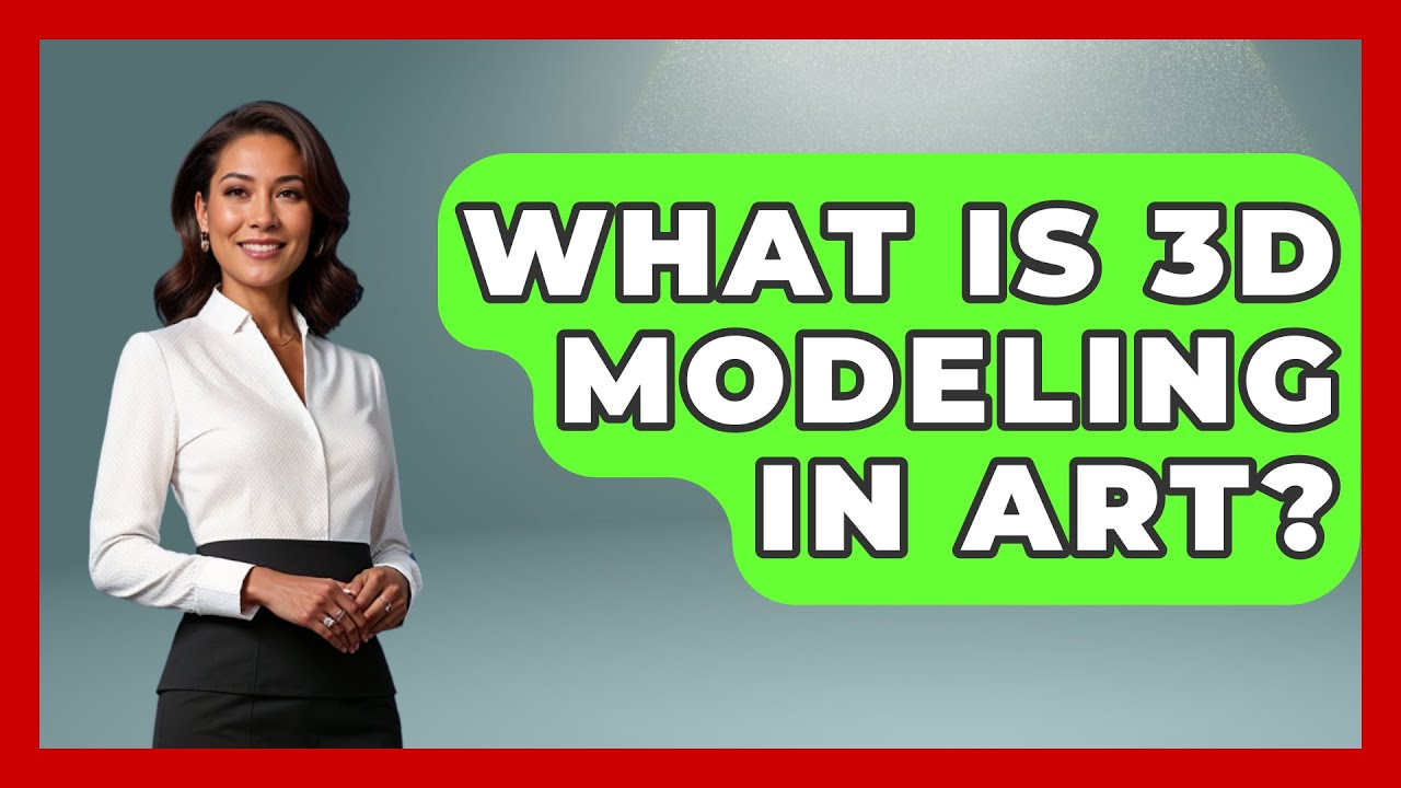 What Is 3D Modeling in Art? | Artists Behind the Art - YouTube