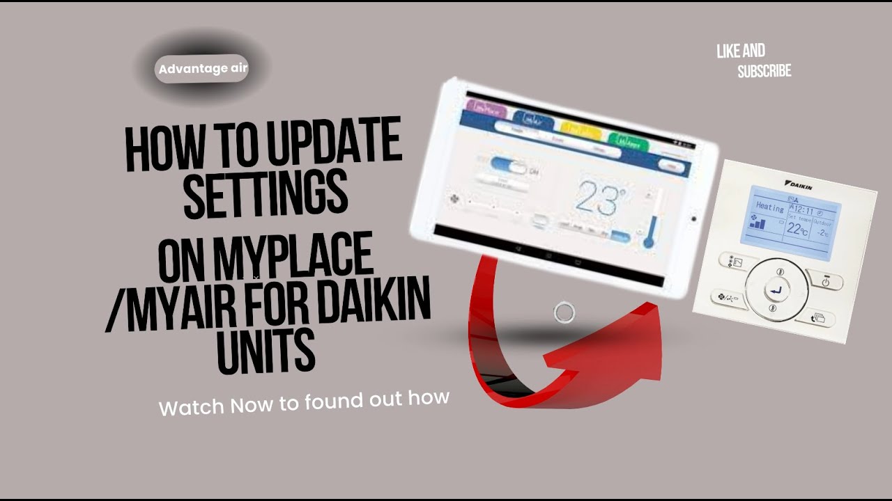 MYPLACE MYAIR settings for Daikin ducted units, upgrading or adjusting ...