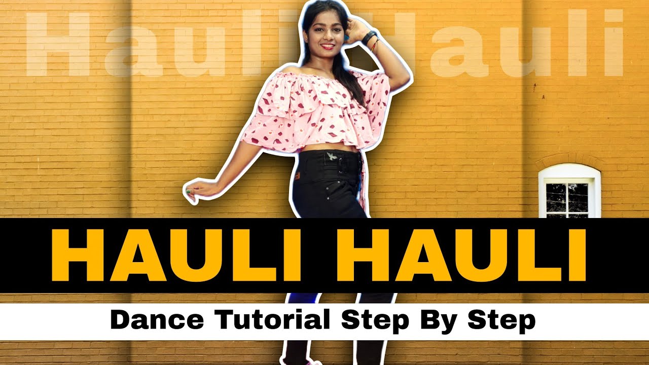 Hauli Hauli Dance Tutorial | Step by step | hauli hauli dance | easy ...