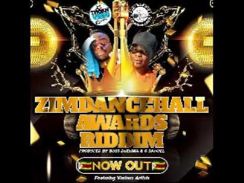 Zimdancehall Awards Riddim[Pro By Boss Dhehwa & G Sumuel]2023 Mix By Mr Nomara Ent V.V.Boss ...