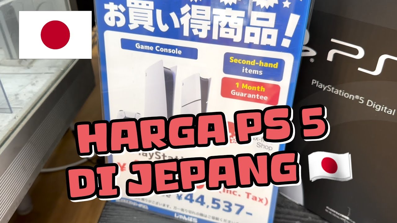 HARGA PLAYSTATION 5 (PS5) DI AKIHABARA JEPANG || JANPARA TOKO ...