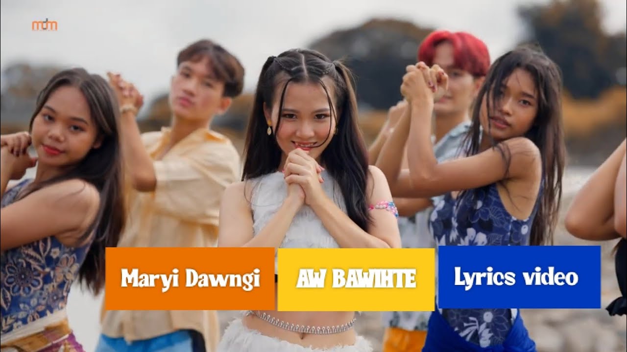 Aw Bawihte _ Mary Dawngi [Lyrics Video] - YouTube