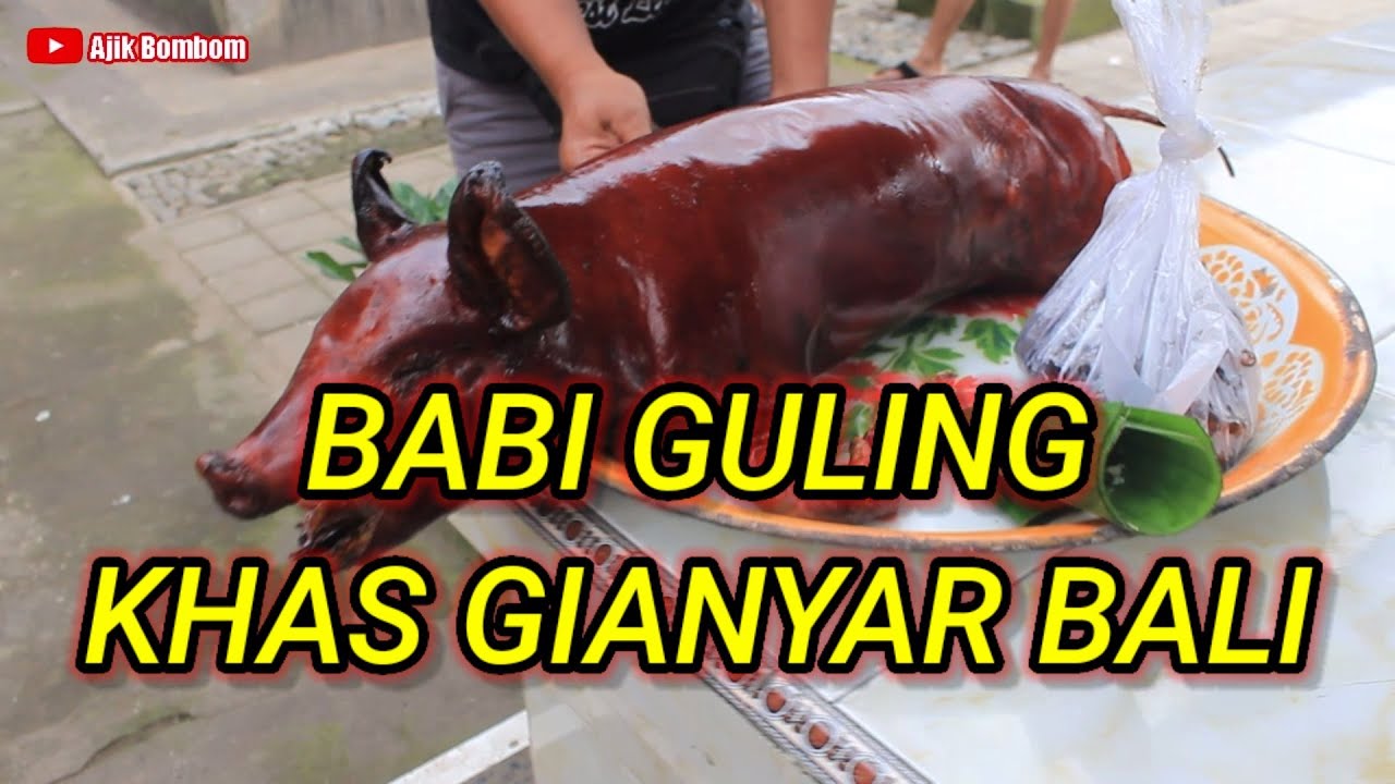PROSES TIP Cara Buat BABI GULING RECIPE KHAS GIANYAR BALI Maknyus ...