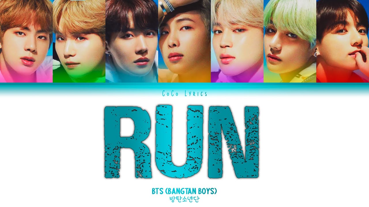 BTS (방탄소년단) - RUN | Color Coded Lyrics | [Han/Rom/Sub Esp] - YouTube