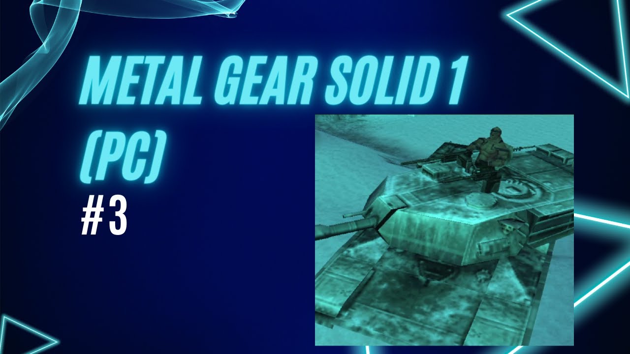 #3 METAL GEAR SOLID 1 MGS1 Vulcan Raven Let's Play - YouTube