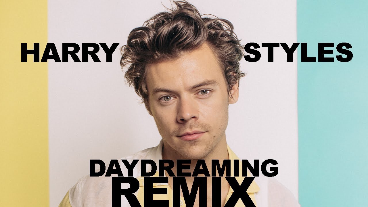 Harry Styles- Daydreaming (Israel Carter Remix) - YouTube
