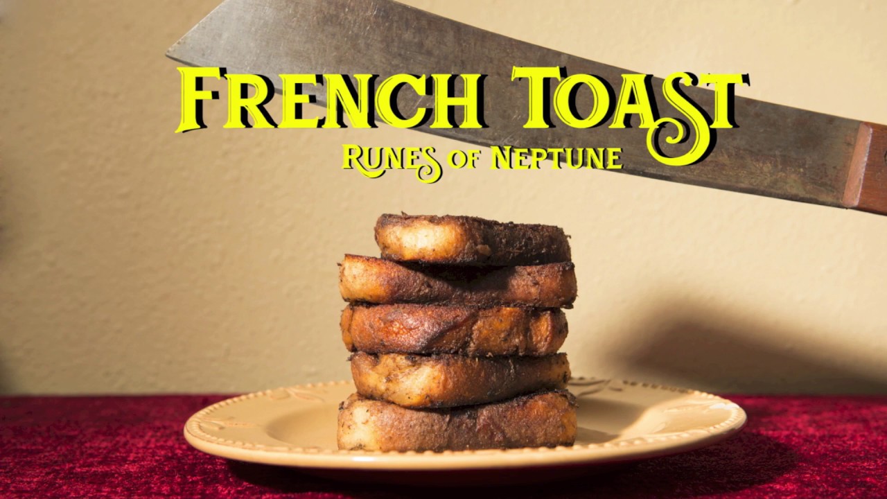 Runes of Neptune - French Toast - YouTube