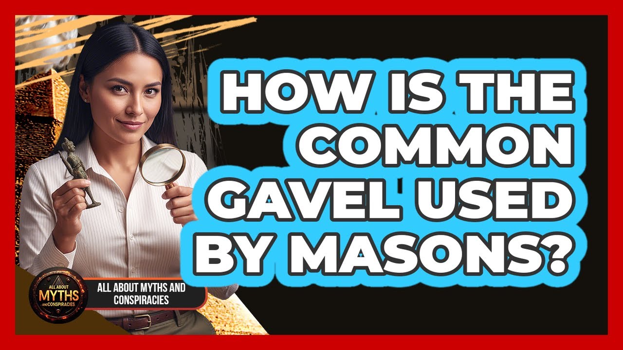How is the Common Gavel used by Masons? - YouTube