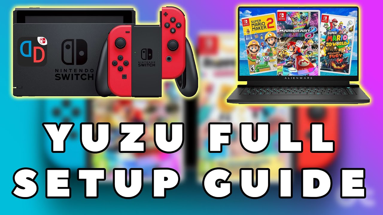 YUZU FULL SETUP GUIDE 2023 - YouTube