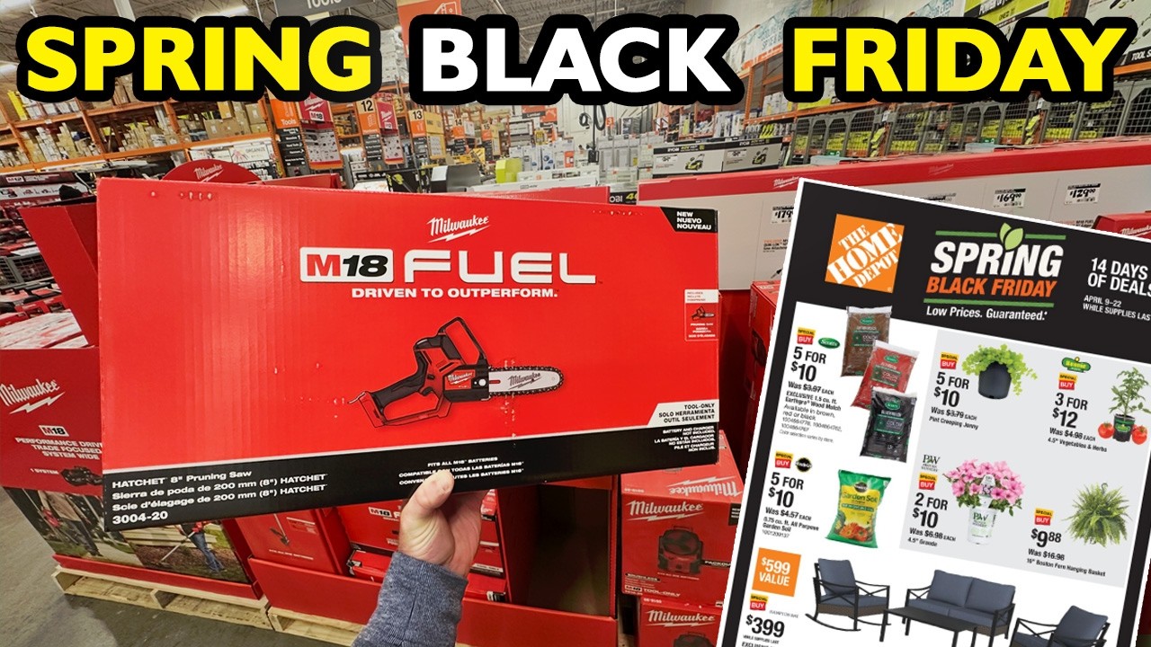 Home Depot's SPRING BLACK FRIDAY Sale Starts NOW! - YouTube