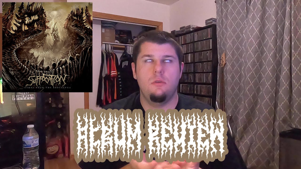 SUFFOCATION | HYMNS FROM THE APOCRYPHA | Album Review - YouTube