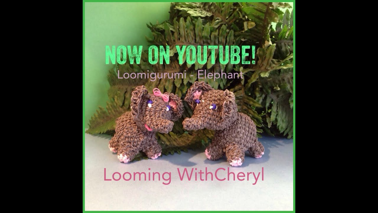 Rainbow Loom Elephant - Loomigurumi -Amigurumi Hook Only Лумигуруми ...