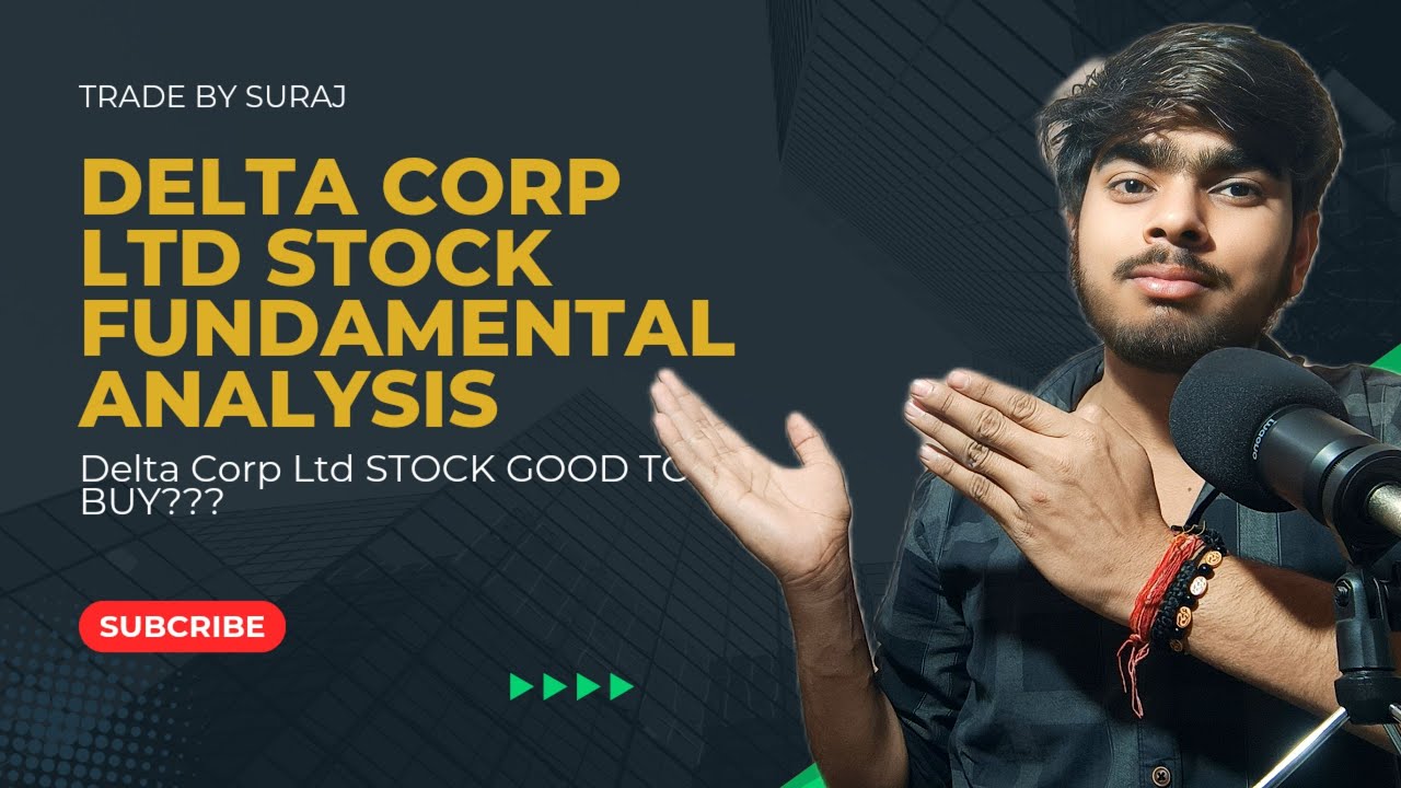 Delta Corp Ltd Stock Fundamental Analysis || Delta Corp Stock Latest ...