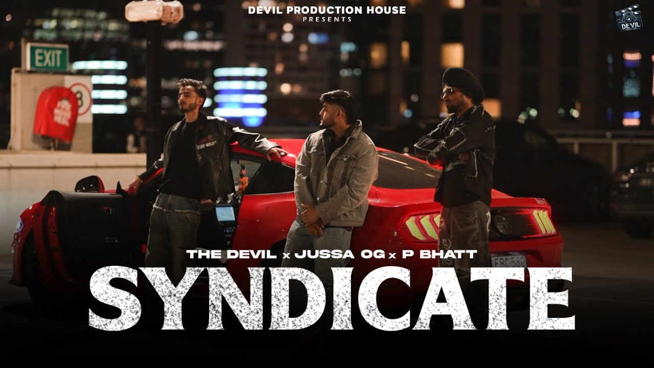 Latest New Punjabi Song | Syndicate | The Devil | Jussa Og | P Bhat ...