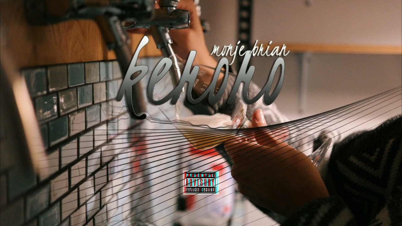 MONJE BRIAN - KERORO (Prod. by Monje) - YouTube
