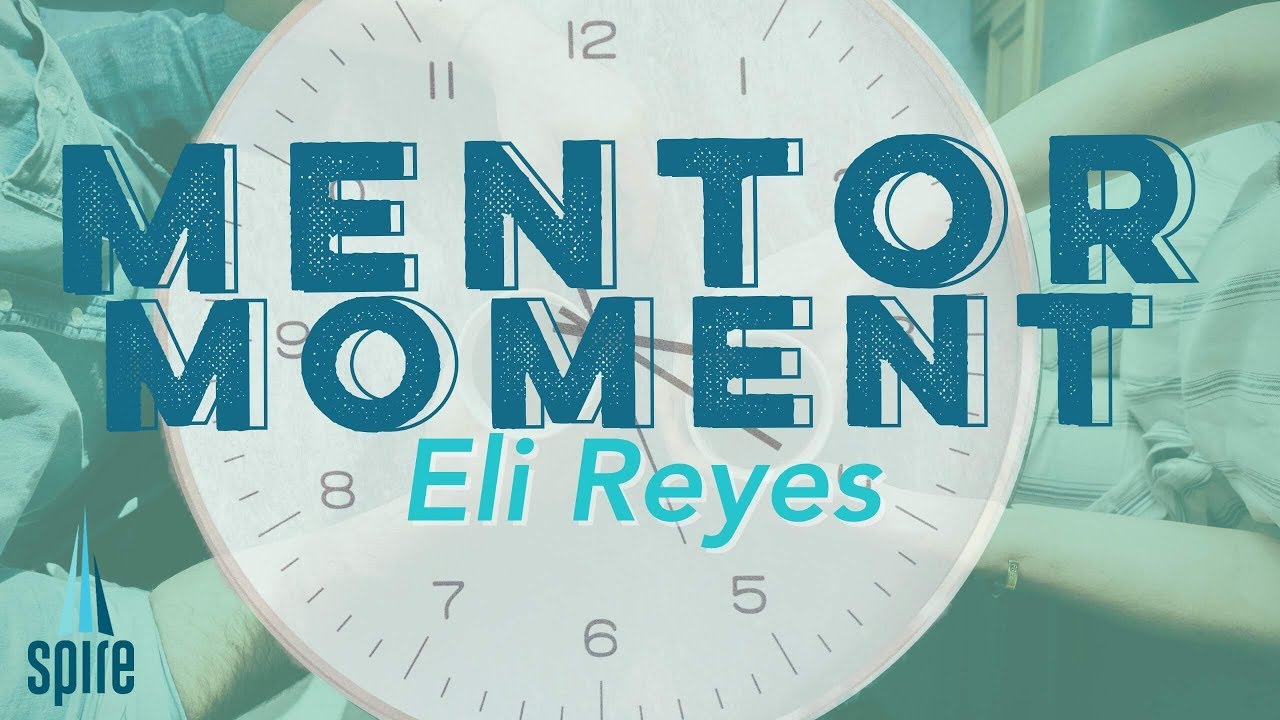 Eli Reyes hosts a Mentor Moment on the Spire Network - YouTube