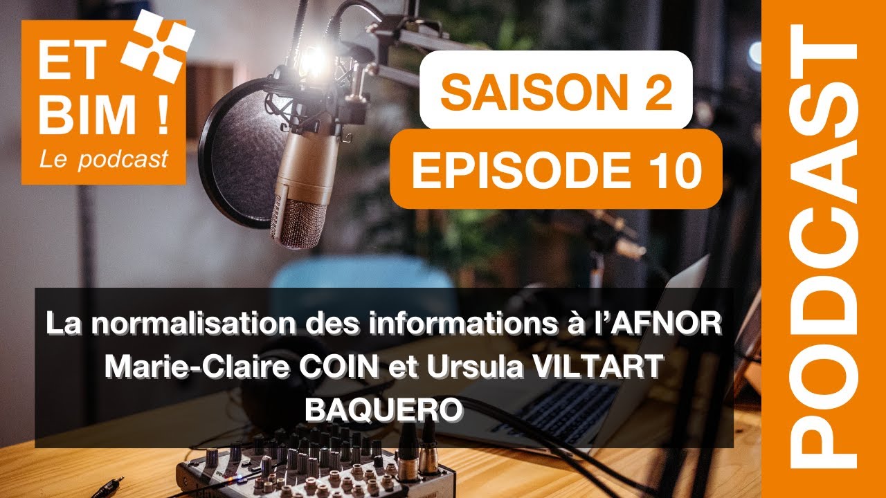 Saison 2 épisode 10 - La normalisation des informations à l'AFNOR - YouTube